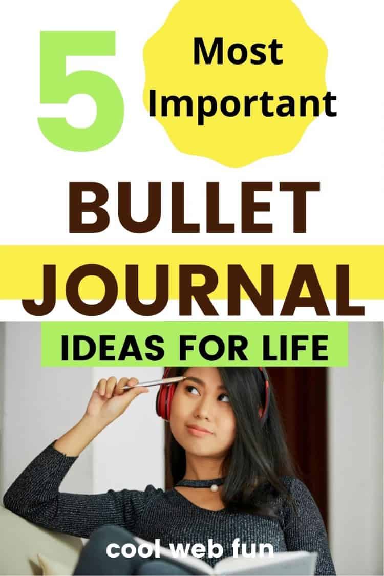 5 Bullet Journal Ideas that Can Make You Enjoy Life - Cool Web Fun